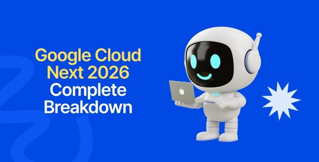 Google Cloud Next 2026: Every Major Announcement